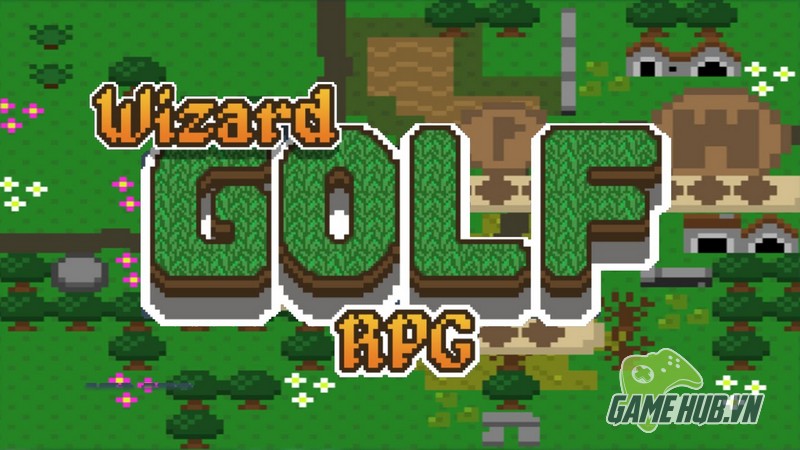Wizard Golf RPG - Phù thủy sân Golf